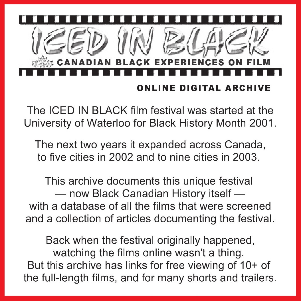 Iced In Black: Canadian Black Experiences on Film - ARCHIVE ...