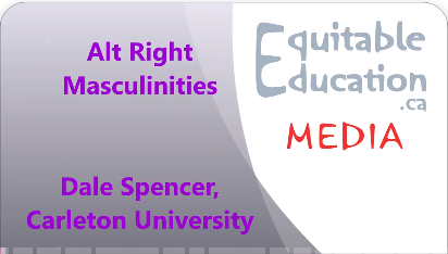 Alt-Right Masculinities: an analysis - EquitableEducation.ca
